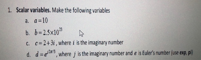 Solved 4. Scalar equations. Using the variables created in | Chegg.com