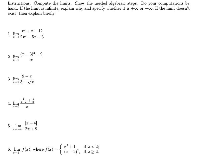 Solved Instructions: Compute the limits. Show the needed | Chegg.com