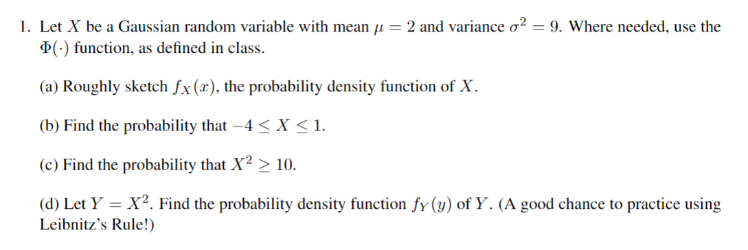 Solved Let x be ﻿a Gaussian random variable with mean μ=2 | Chegg.com