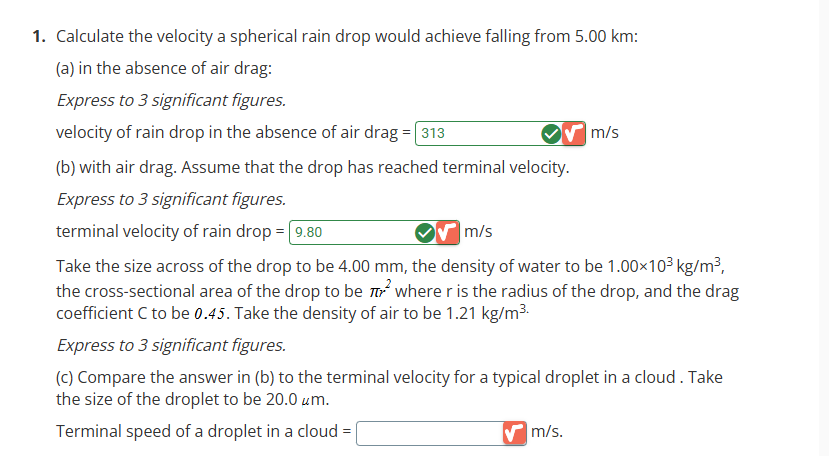 Solved 1. ﻿Calculate the velocity a spherical rain drop | Chegg.com