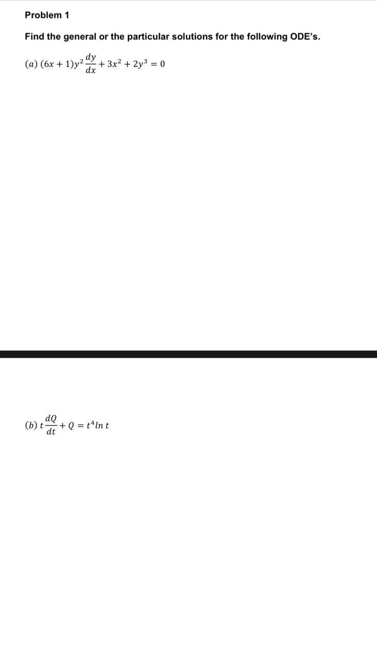 Solved Find the general or the particular solutions for the | Chegg.com
