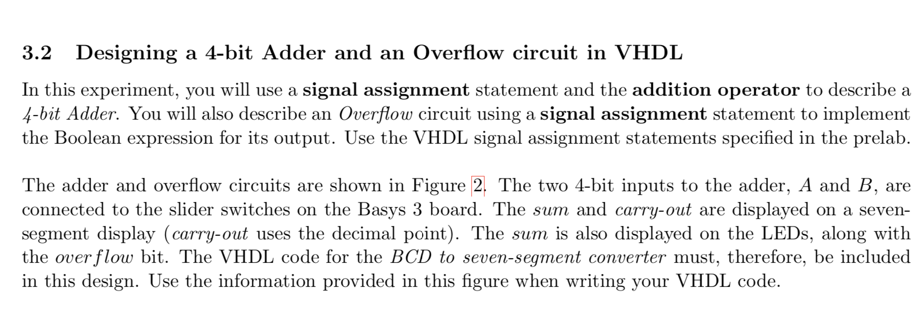 3.2 Designing a 4-bit Adder and an Overflow circuit | Chegg.com
