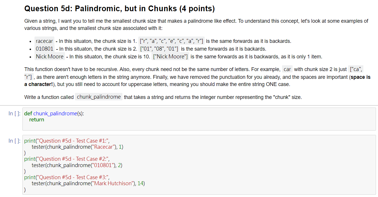 Solved Question 5d Palindromic But In Chunks 4 Points 