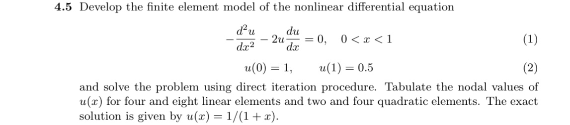 Solved 4.5 ﻿Develop the finite element model of the | Chegg.com