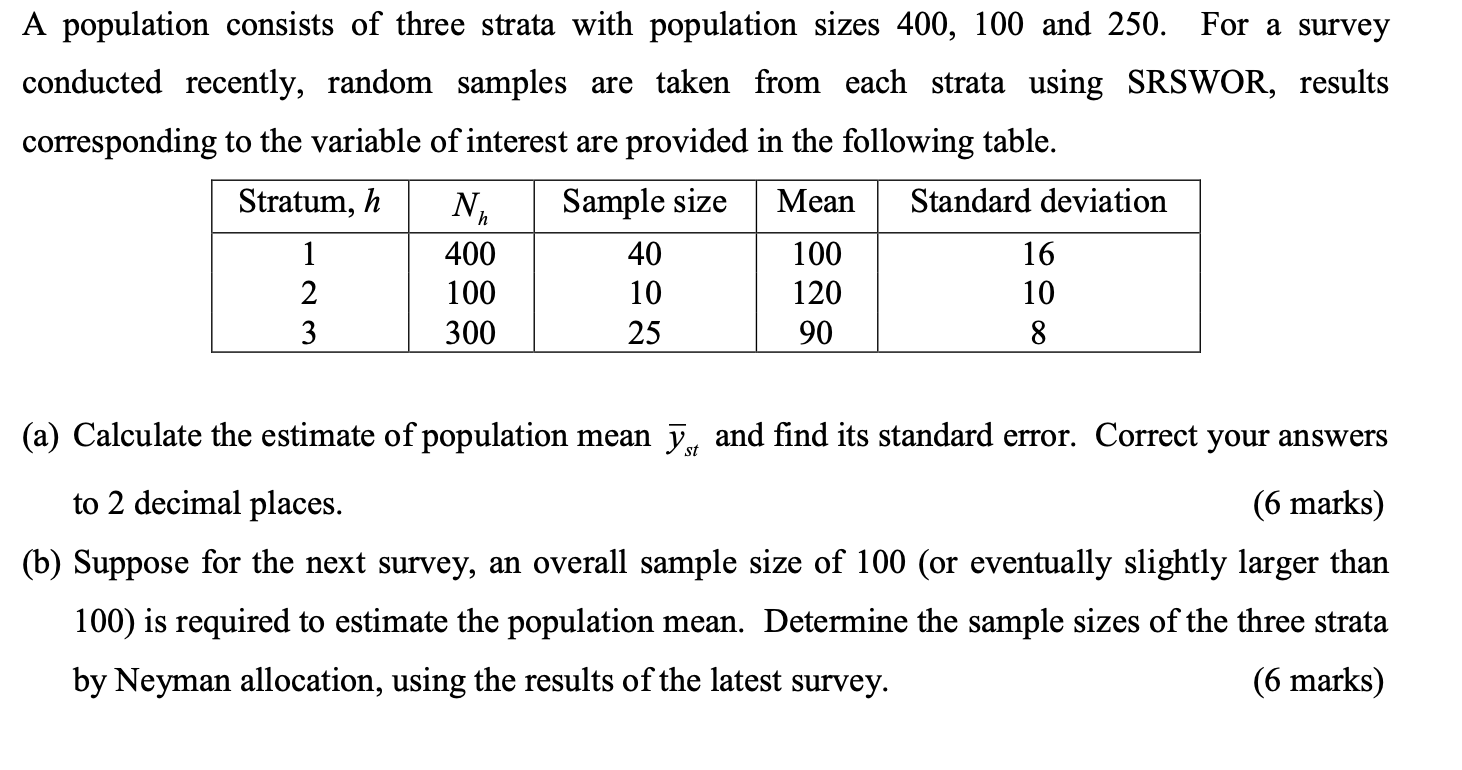 Solved A population consists of three strata with population | Chegg.com