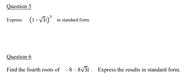 Solved Express (1 - √3𝑖)^3 in standard form. Find the | Chegg.com