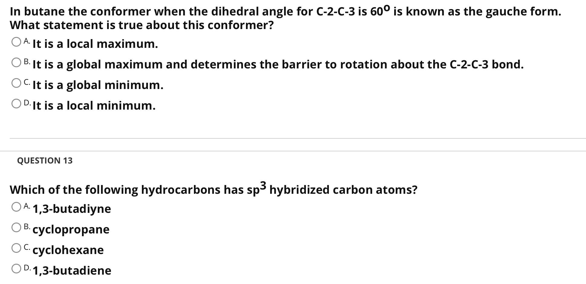 Solved In butane the conformer when the dihedral angle for | Chegg.com