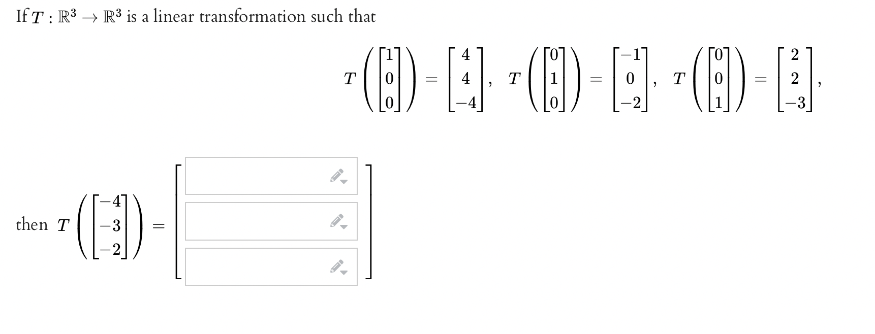 Solved If T:R3→R3 is a linear transformation such that | Chegg.com