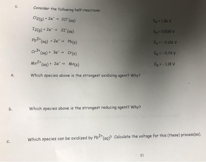 Solved ii. Consider the following half-reactions: Cl2(g) + | Chegg.com