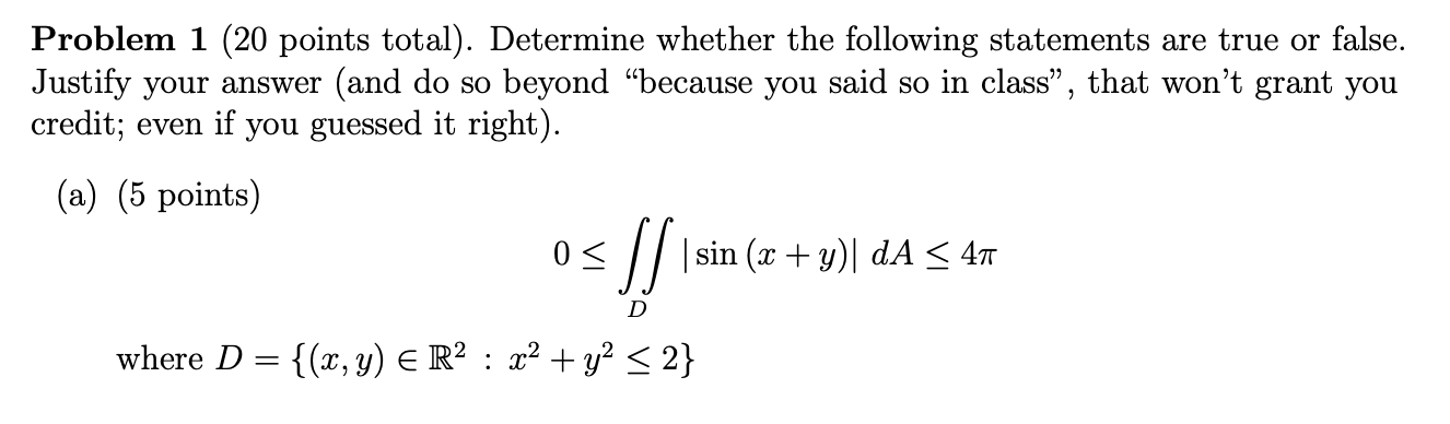 Solved Problem 1 Determine whether the following statements | Chegg.com