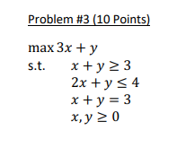 Solved Solve the following LPs using the Two-Phase Simplex | Chegg.com