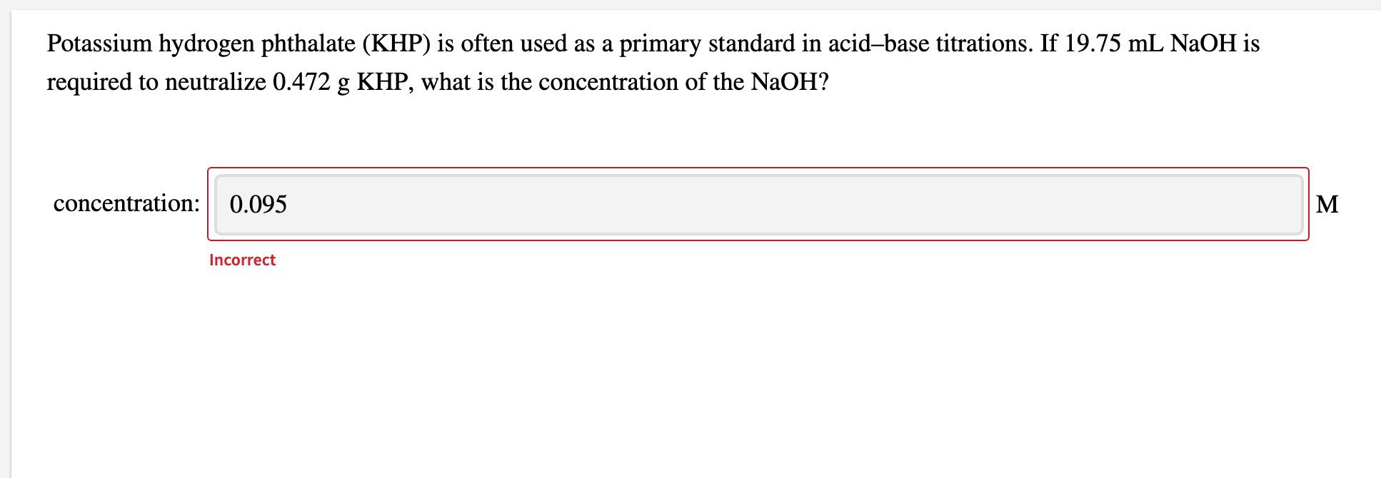 Solved Potassium hydrogen phthalate (KHP) is often used as a | Chegg.com