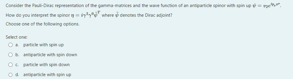 Solved Consider the Pauli-Dirac representation of the | Chegg.com