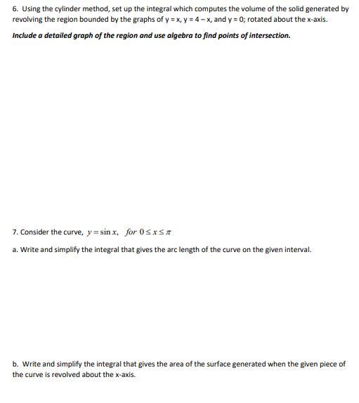 Solved 6. Using the cylinder method, set up the integral | Chegg.com