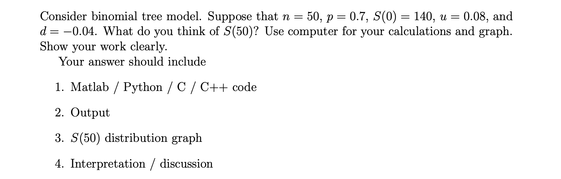 Solved Consider binomial tree model. Suppose that | Chegg.com