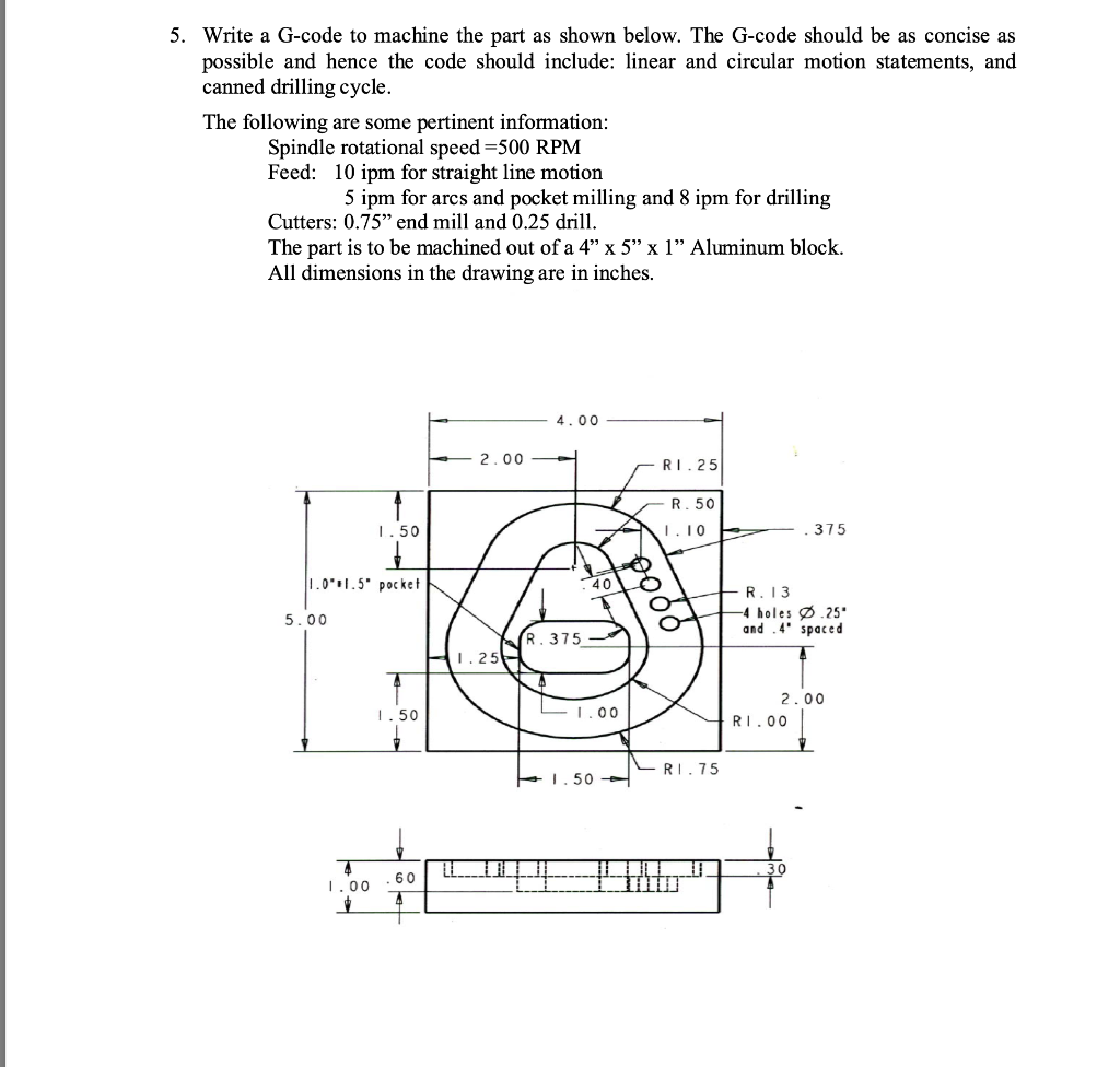 5. Write a G-code to machine the part as shown below. | Chegg.com