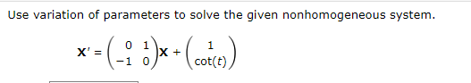 Solved Use variation of parameters to solve the given | Chegg.com