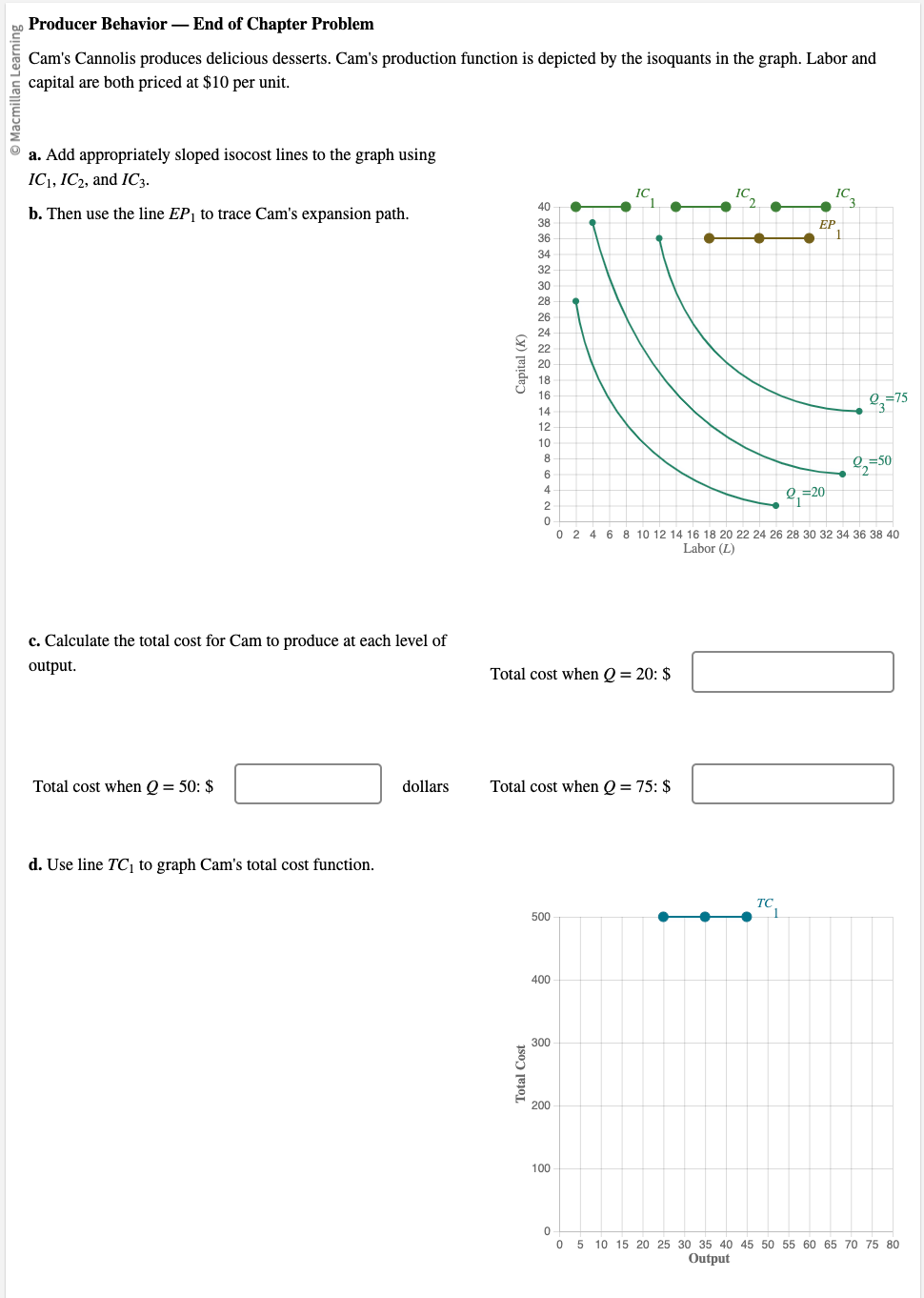 Solved Producer Behavior - End of Chapter Problem Cam's | Chegg.com