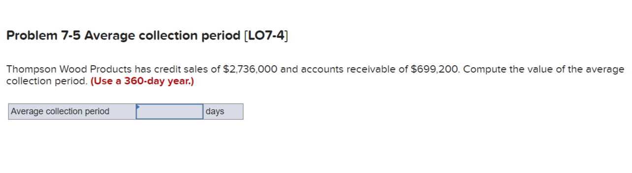 Solved Problem 7-5 Average collection period (L07-4] | Chegg.com