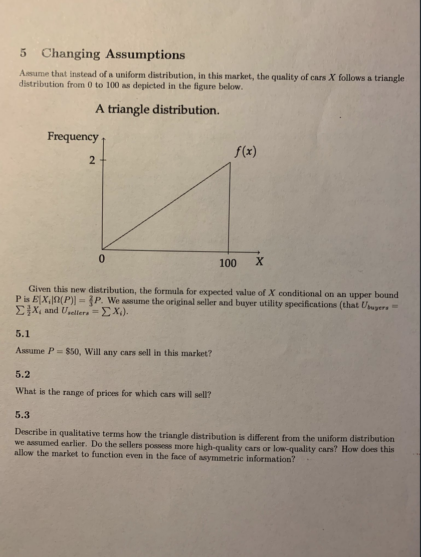Solved 5 Changing Assumptions Assume that instead of a | Chegg.com