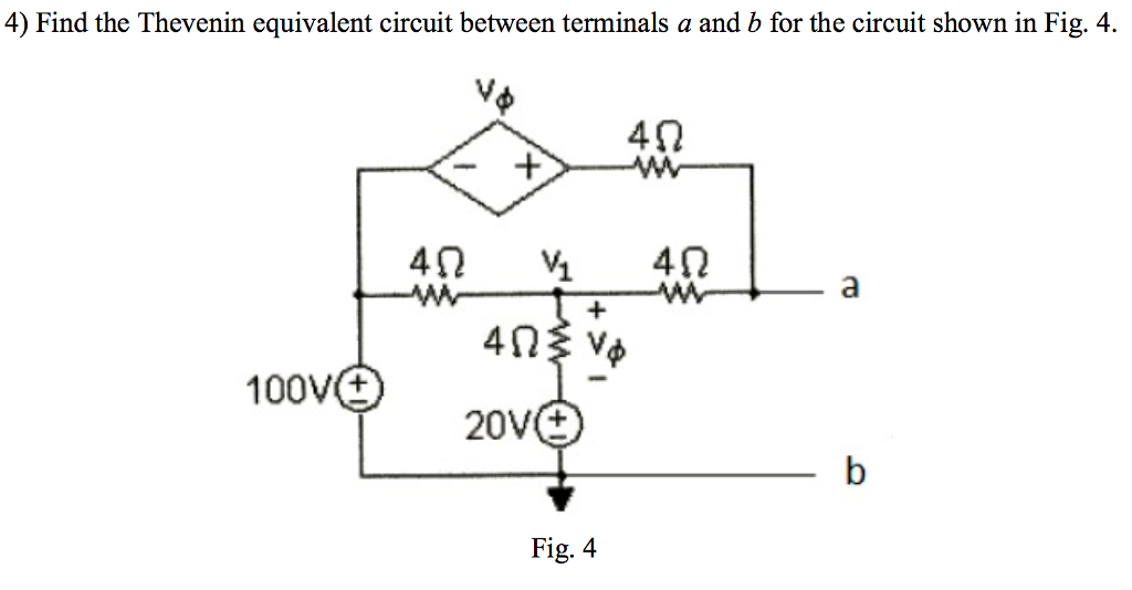 Solved 4) Find the Thevenin equivalent circuit between | Chegg.com