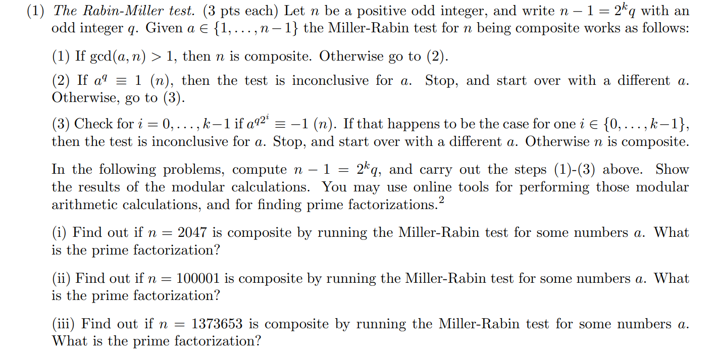 Solved (1) The Rabin-Miller test. (3 pts each) Let n be a | Chegg.com