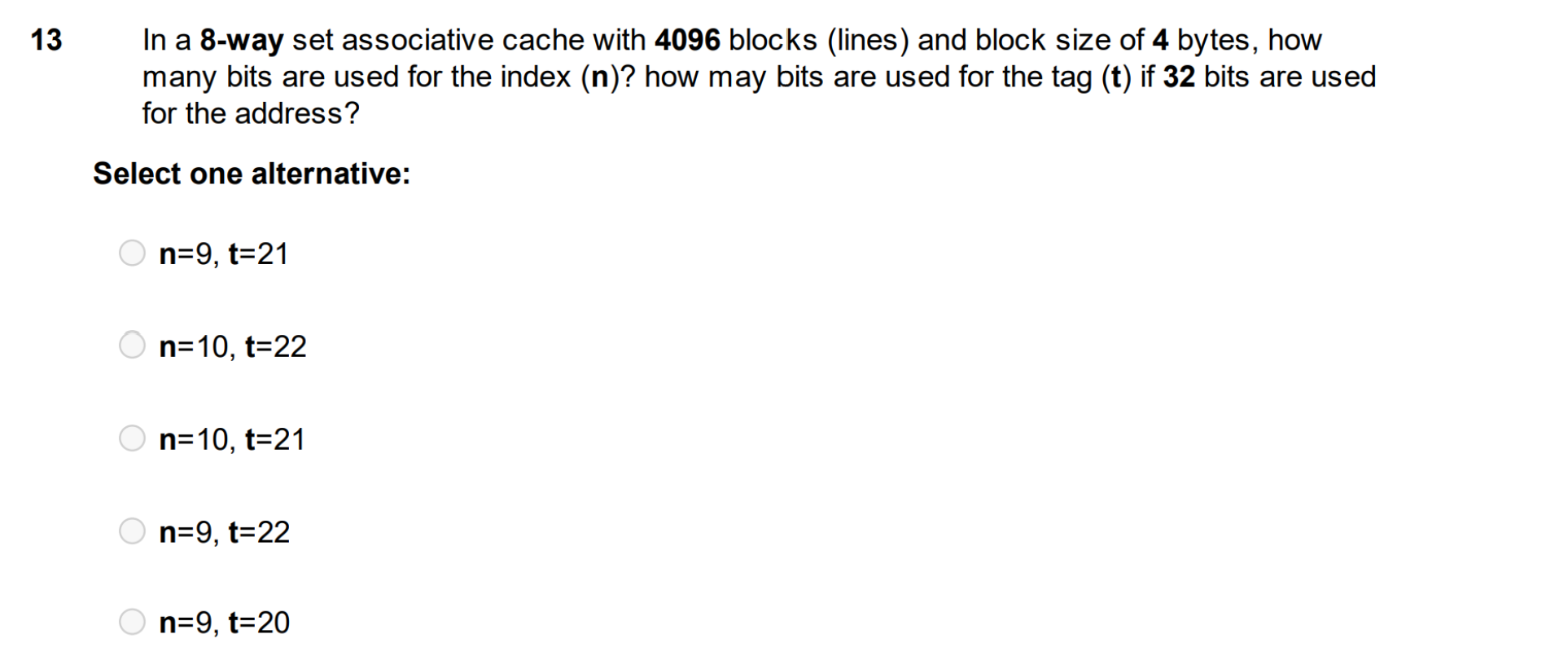 Solved 13 In a 8-way set associative cache with 4096 blocks | Chegg.com