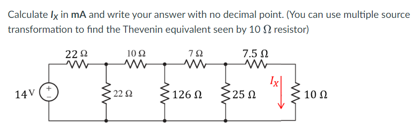Solved Calculate Ix ﻿in mA ﻿and write your answer with no | Chegg.com