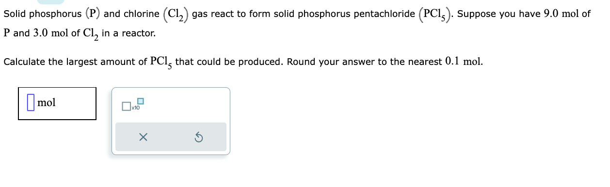 Solved Solid phosphorus (P) and chlorine (Cl2) gas react to | Chegg.com