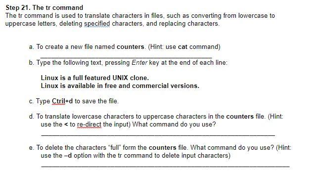 Solved Step 21. The tr command The tr command is used to | Chegg.com