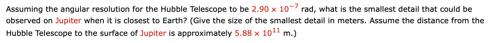 Solved Assuming the angular resolution for the Hubble | Chegg.com