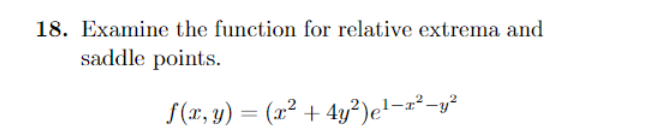 Solved multivariable calculus. Examine the function for | Chegg.com
