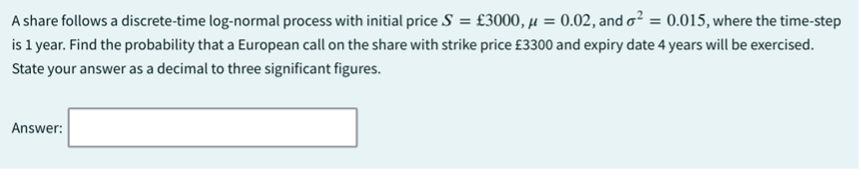 Solved A share follows a discrete-time log-normal process | Chegg.com