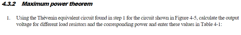 Solved 4.3.2 Maximum power theorem 1. Using the Thévenin | Chegg.com