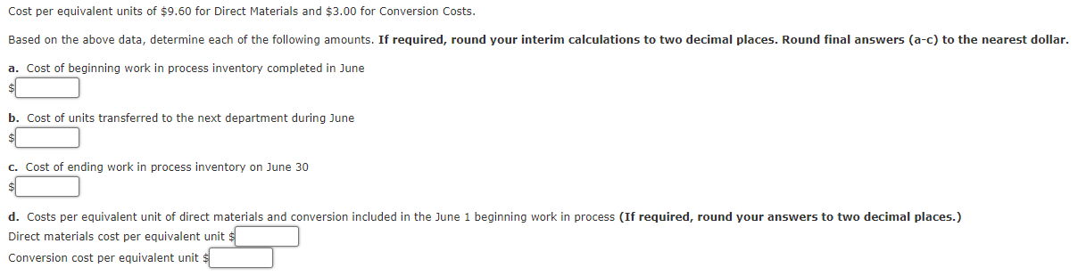 e. The June increase or decrease in costs per | Chegg.com
