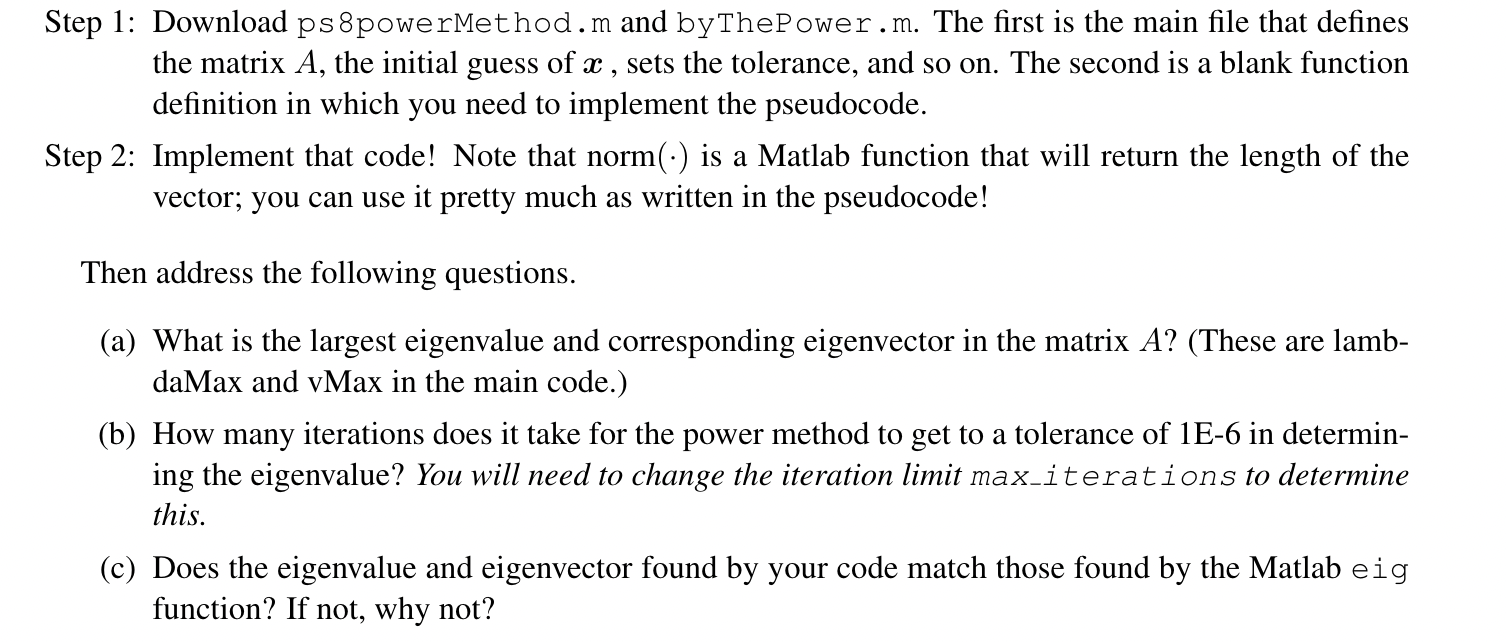 4. The power method is an iterative scheme for | Chegg.com