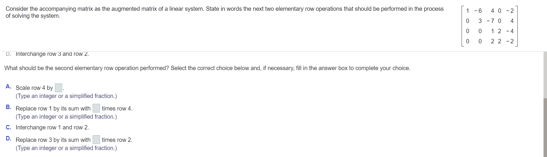 Solved Consider the accompanying matrix as the augmented | Chegg.com