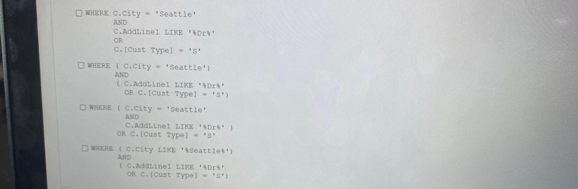 Solved SELECT C. * FROM CUSTOMER CWHERE C.City LIKE 'Sơo' , | Chegg.com