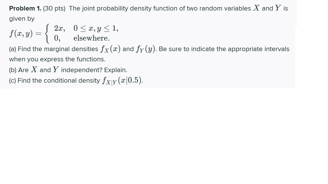 Solved Problem 1. (30 pts) The joint probability density | Chegg.com
