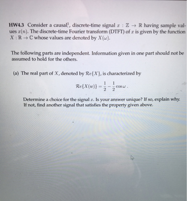 Solved HW4.3 Consider a causal, discrete-time signal z Z - R | Chegg.com