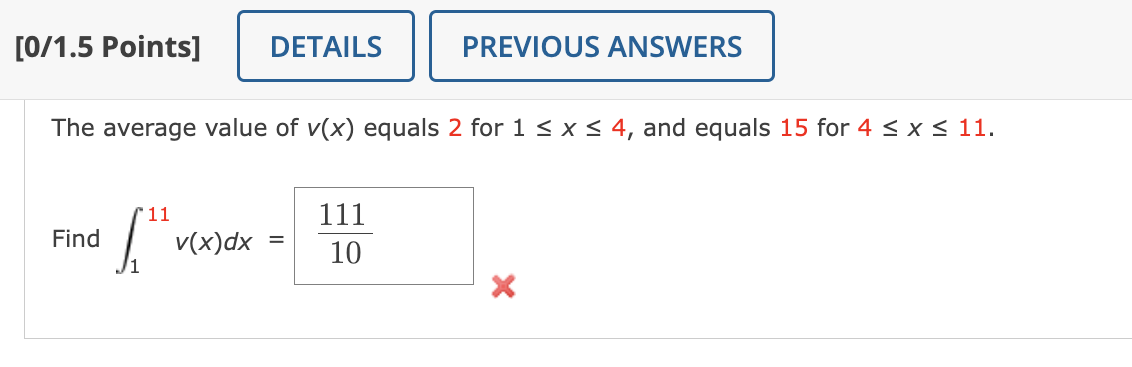 Solved The average value of v(x) equals 2 for 1≤x≤4, and | Chegg.com