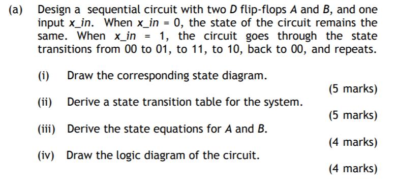 Solved (a) Design a sequential circuit with two D flip-flops | Chegg.com