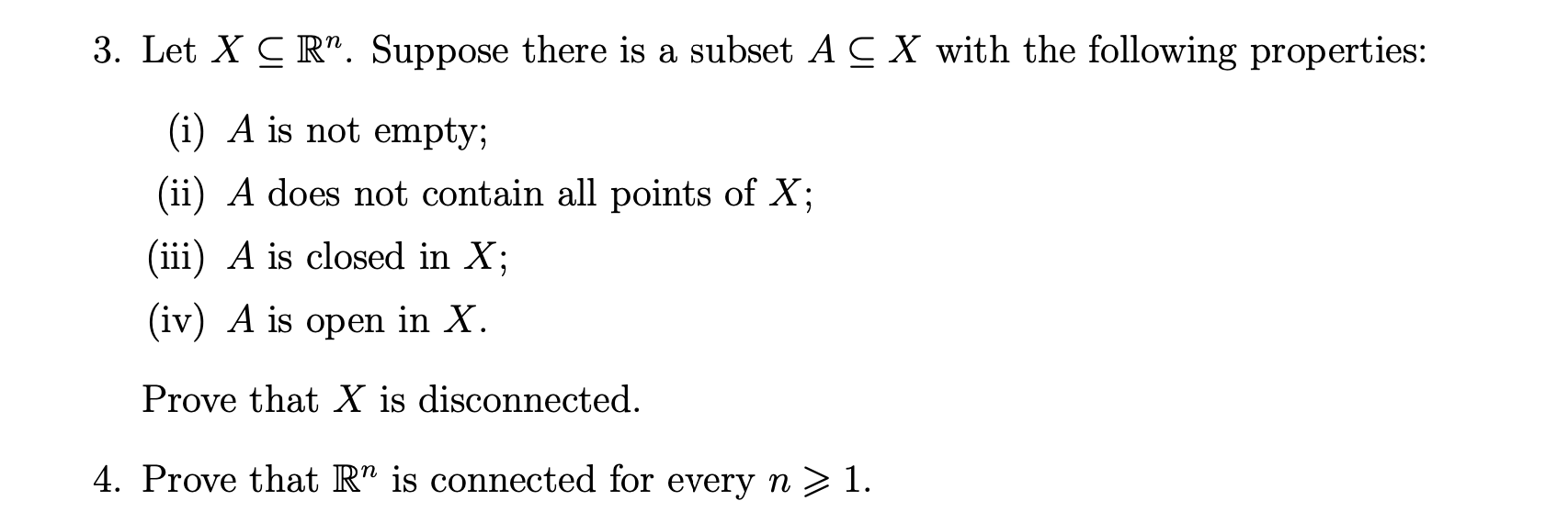 Solved 3 Let X⊆rn Suppose There Is A Subset A⊆x With The