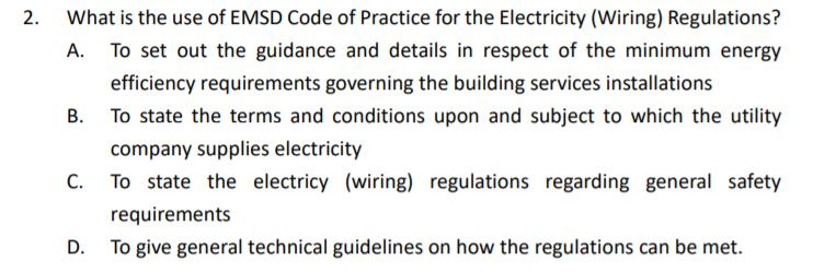 Solved 2. What is the use of EMSD Code of Practice for the | Chegg.com