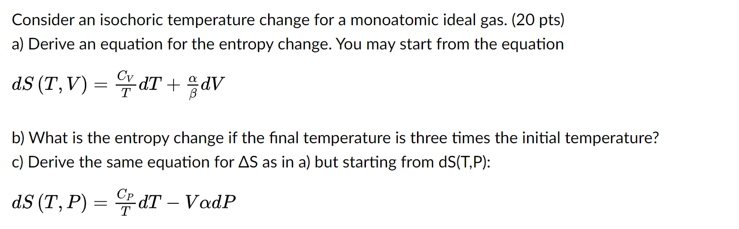 Solved Consider an isochoric temperature change for a | Chegg.com