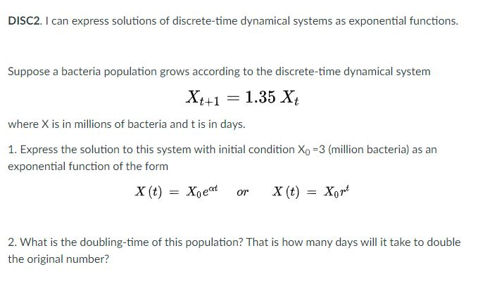 Solved DISC2. I can express solutions of discrete-time | Chegg.com