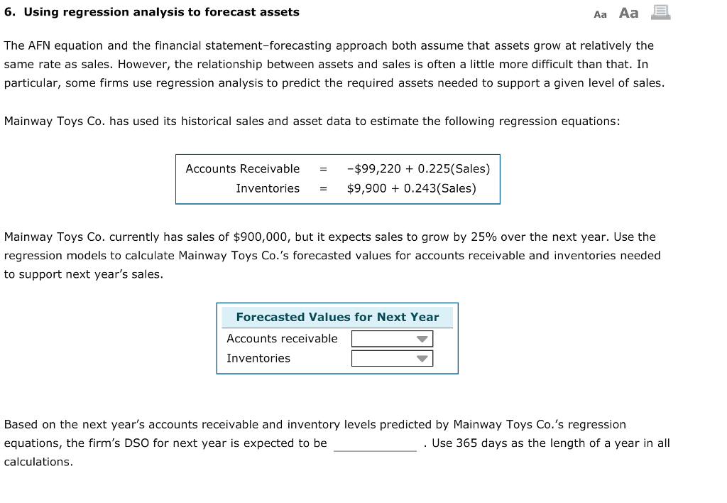Solved 6. Using regression analysis to forecast assets Aa Aa | Chegg.com
