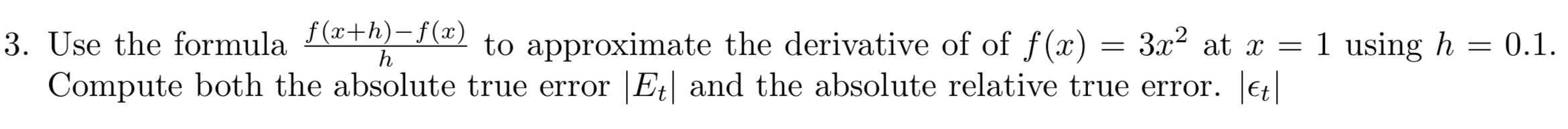 Solved 3. Use the formula Jlith, T (4) to approximate the | Chegg.com