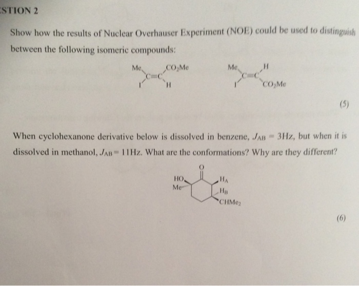 Solved Show how the results of Nuclear Overhauser Experiment | Chegg.com