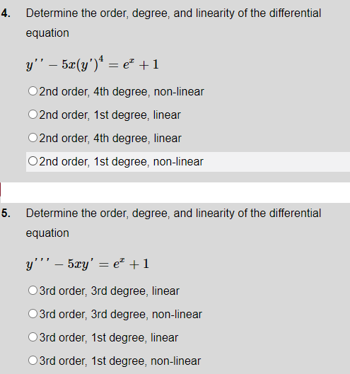 Solved 4. Determine the order, degree, and linearity of the | Chegg.com